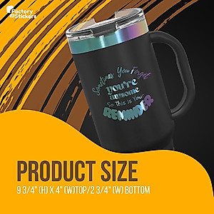 Factory of Stickers Gift for Women: 40oz Black Prism Ion - Plated Travel Mug – sometimes you forget you're awesome so this is your reminder Laser Design, Insulated with Straw for Hot & Cold Drinks