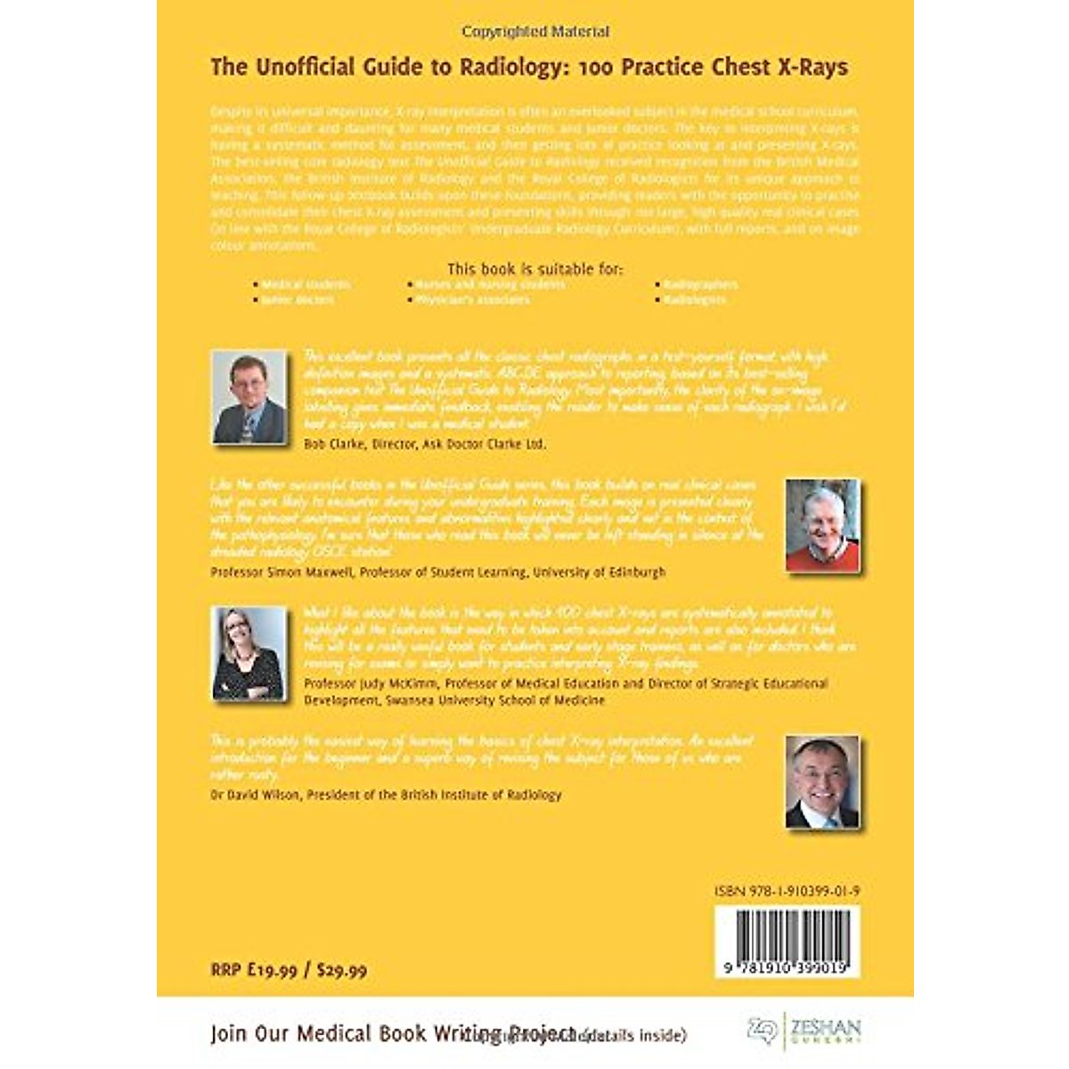 The Unofficial Guide to Radiology: 100 Practice Chest X Rays with Full Colour Annotations and Full X Ray Reports (Unofficial Guides)