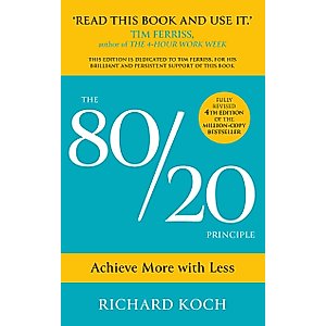 The 80/20 Principle: Achieve More with Less: THE NEW 2022 EDITION OF THE CLASSIC BESTSELLER