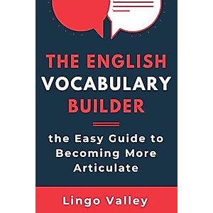 The English Vocabulary Builder (English Vocab Builder & Inclusive Language Series)