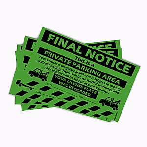 100 MESS Parking Violation Stickers Hard to Remove - No Parking Stickers - Bad Parking Stickers - Super Sticky Warning Stickers for Towing Parked Cars 8x5 in (Green Final Notice, 100)