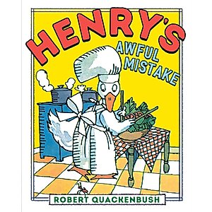 Henry's Awful Mistake (Henry Duck)