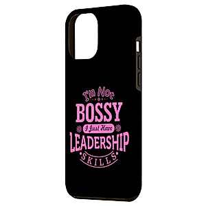 iPhone 15 Plus I'm Not Bossy I Just Have Leadership Skills Funny Office Case
