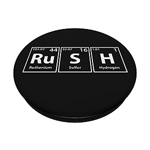 Periodic Tees Co. Rush (Ru-S-H) Periodic Table Elements Spelling PopSockets Stand for Smartphones an