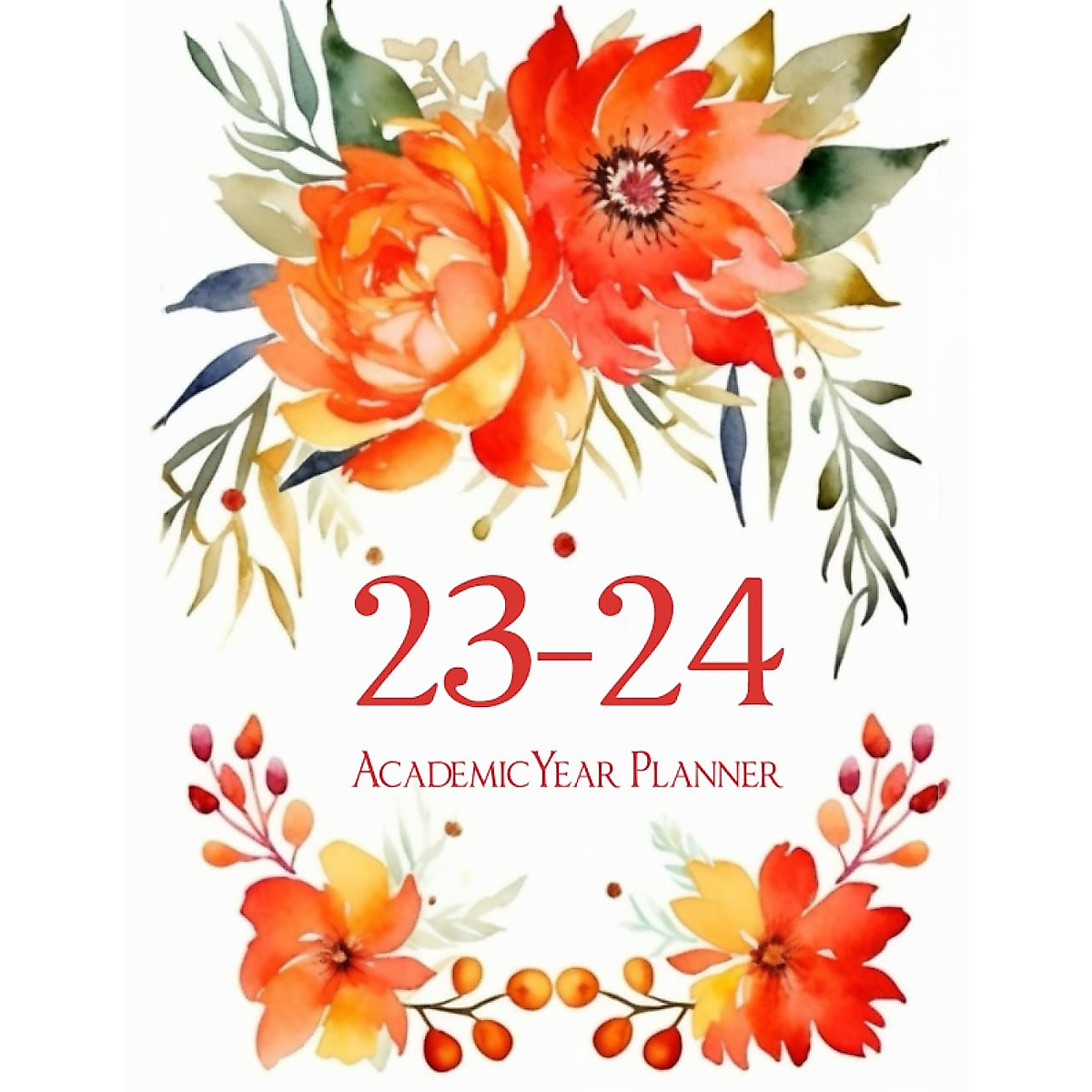 2023-2024 Large Academic Planner: Weekly and Monthly Academic Planner with To-Do List: Academic Year Planner: Manage Your Time Effectively with the 2023-2024 Academic Planner