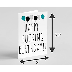 Oh Shirt and More LLC Happy Fucking Birthday Greeting Card with envelope, Funny Adult Humor Greeting Card
