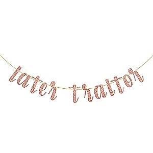 Belrew Later Traitor Banner, Job Chang Party Decor, Farewell Retirement Party, Last Day Office Party Decoration Supplies, Glittery Rose Gold