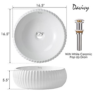 Davivy 16.5'' Round Vessel Sink with Pop Up Drain,Bathroom Vessel Sinks,Round Bathroom Sink,Ceramic Vessel Sink,Bathroom Sinks Above Counter,White Vessel Sink,Counter top Sink,Round Sinks for Bathroom