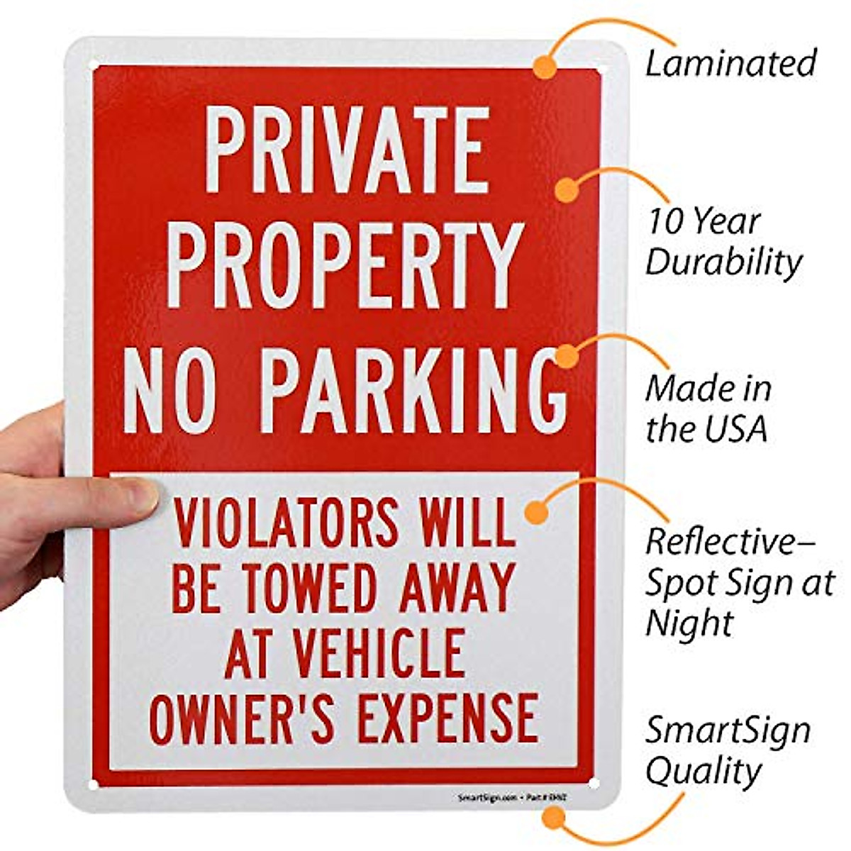 SmartSign Private Property Sign No Parking, Violators Will Be Towed Away at Vehicle Owner's Expense Sign | 10x14 Inches, Engineer Grade Reflective Aluminum