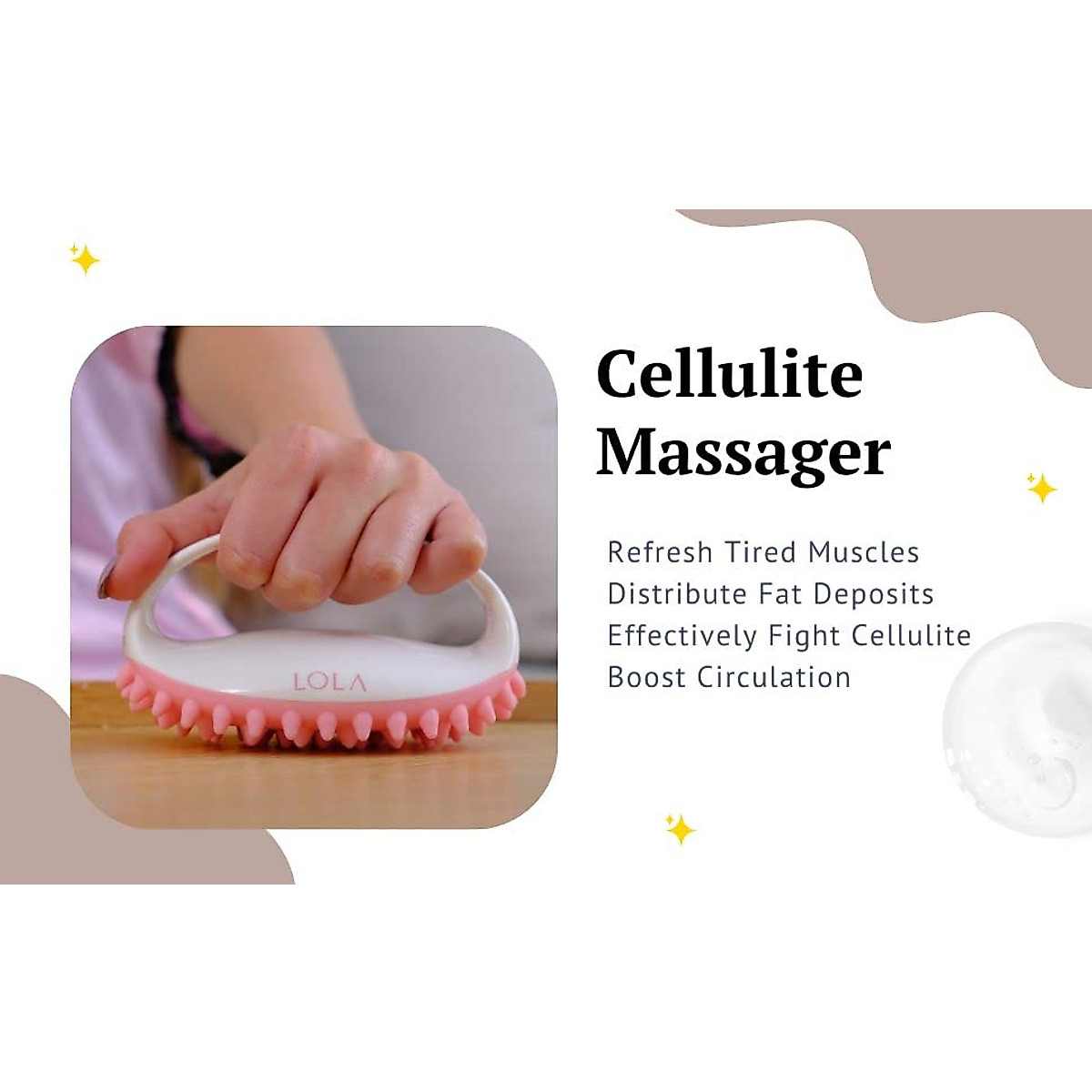 LOLA Beauty Care Silicone Anti Cellulite Massager, Body Shower Scrubber, Cellulite Remover, Body Massager - Exfoliate, Remove Cellulite, Distribute Fat Deposits, Improve Circulation