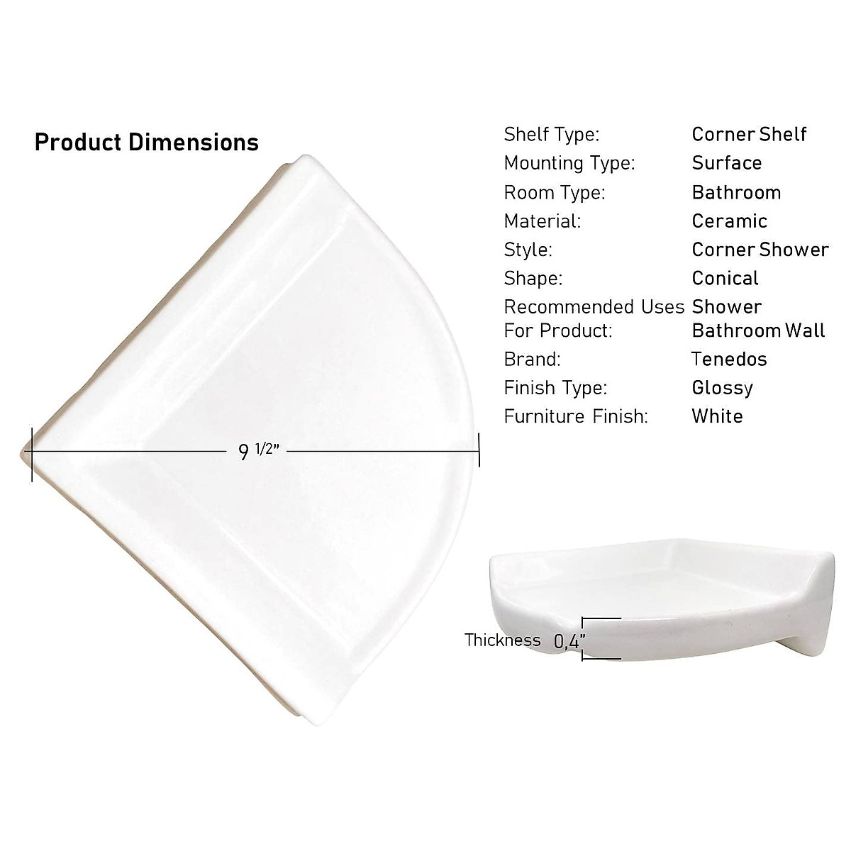 Tenedos White Glazed Ceramic Bathroom Accessory (Corner Shower) - Shampoo and Big Soap Holder- Not Flat Surface Installation