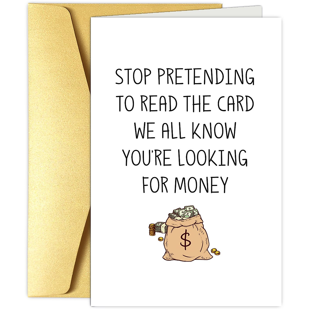 Obbyidk Funny Money Birthday Card, Humorous Birthday Card for Him Her, Hilarious Graduation Card, We All Know You Are Looking for Money