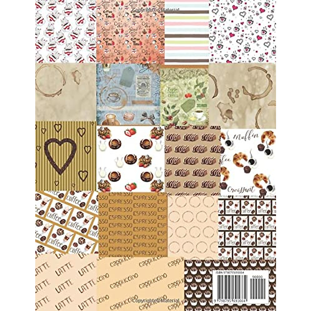 Coffee Collage Kit: Scrapbook Paper Pad/40 Sheets Of Decorative Paper/Delicious Coffee Things To Cut Out And Collage