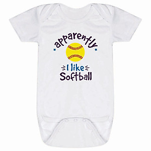 ChalkTalkSPORTS Softball Baby & Infant One Piece | Apparently, I Like Softball | Bodysuit Small