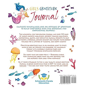 Girls Gratitude Journal: 100 Days To Practice Mindfulness With Prompts, Fun Challenges, Affirmations, and Inspirational Quotes for Kids in 5 Minutes a ... a Better Life! (Growth Mindset Read Aloud)