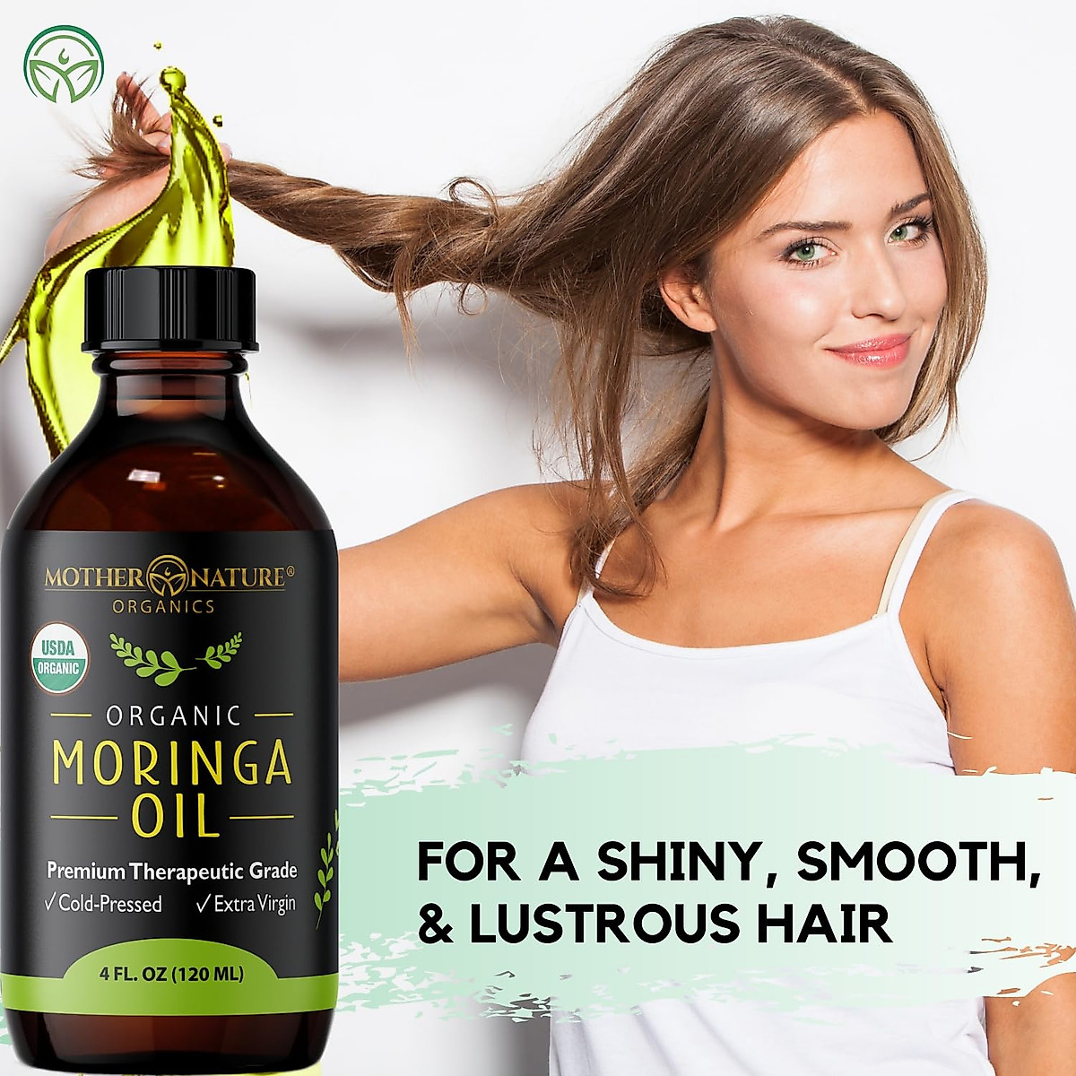 Mother Nature USDA Organic Moringa Seed Oil, 100% Pure, Cold-Pressed, Unrefined Moringa Oil for Face, Skin Care & Hair Growth, Aceite de Moringa para la Cara, Anti-Aging. Non-GMO & Gluten Free (4 Oz)