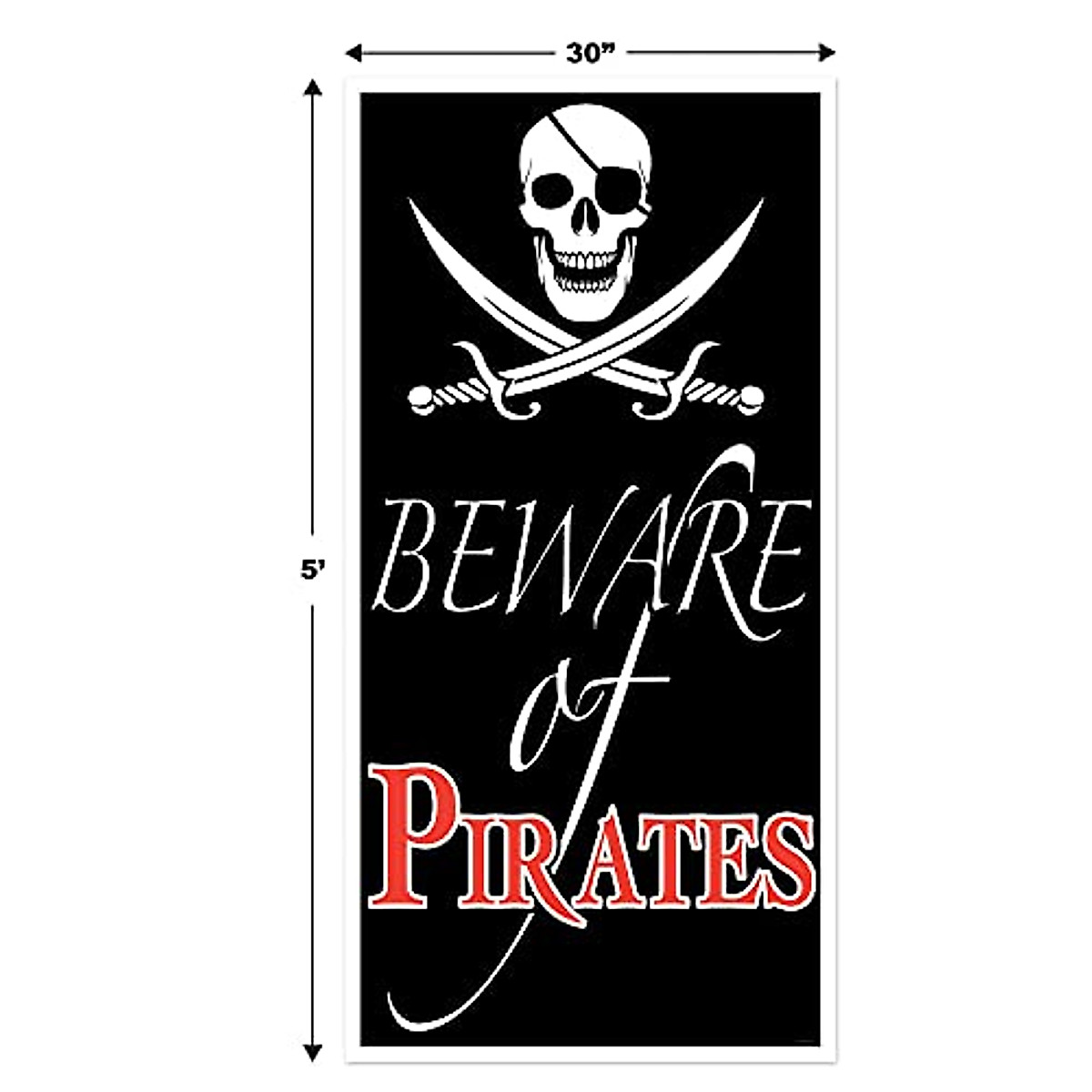 Beistle Beware of Pirates Door Cover,Black/White/Red