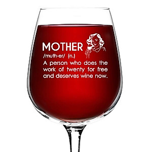 Mother Definition Funny Mom Wine Glass Gifts for Women- Premium Birthday Gift for Her, Best Friend- Unique Present Idea