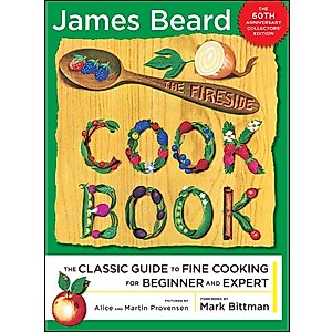 The Fireside Cook Book: A Complete Guide to Fine Cooking for Beginner and