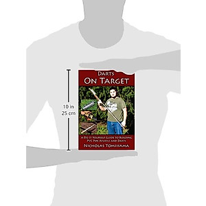 Darts on Target - PVC Atlatls: A Do It Yourself Guide to Building PVC Pipe Atlatls and Darts