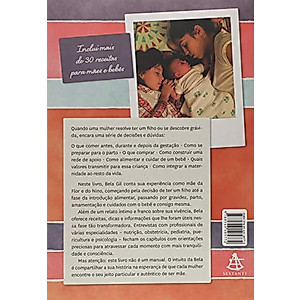 Bela Maternidade. Meu Jeito Simples e Natural de Ser Mae (Em Portugues do Brasil)