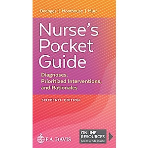 Nurse's Pocket Guide: Diagnoses, Prioritized Interventions, and Rationales