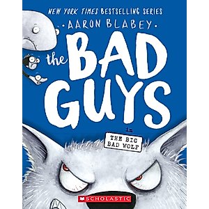 The Bad Guys in The Big Bad Wolf (The Bad Guys #9) (9)