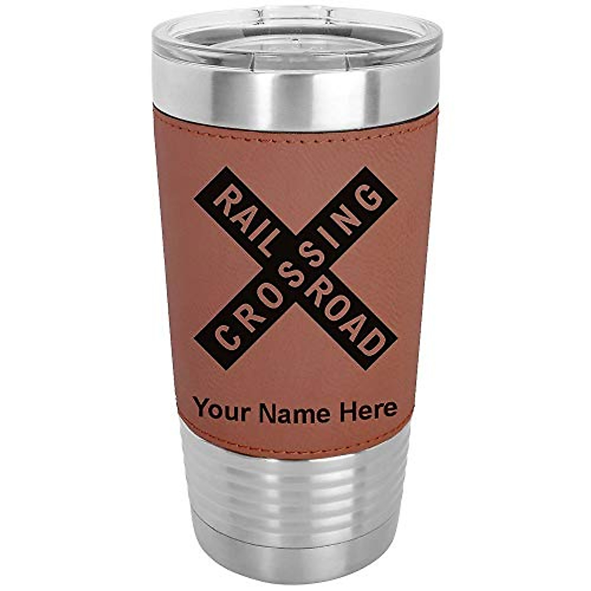 LaserGram 20oz Vacuum Insulated Tumbler Mug, Railroad Crossing Sign 1, Personalized Engraving Included (Faux Leather, Dark Brown)