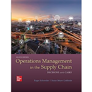 Loose Leaf for Operations Management in the Supply Chain: Decisions and Cases