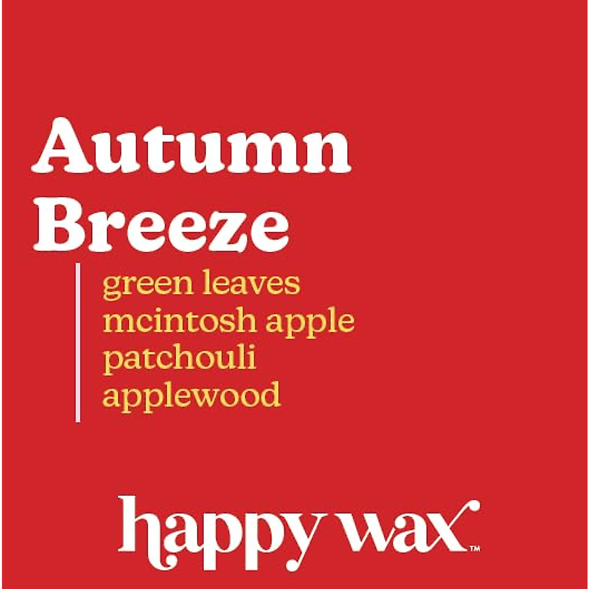 Happy Wax Fall Mix Premium Scented Natural, Non Toxic Soy Wax Melts – 6 Total Oz. of Scented Wax Melts. Includes: Fall Woods, Autumn Breeze, and Pumpkin Spice Latte
