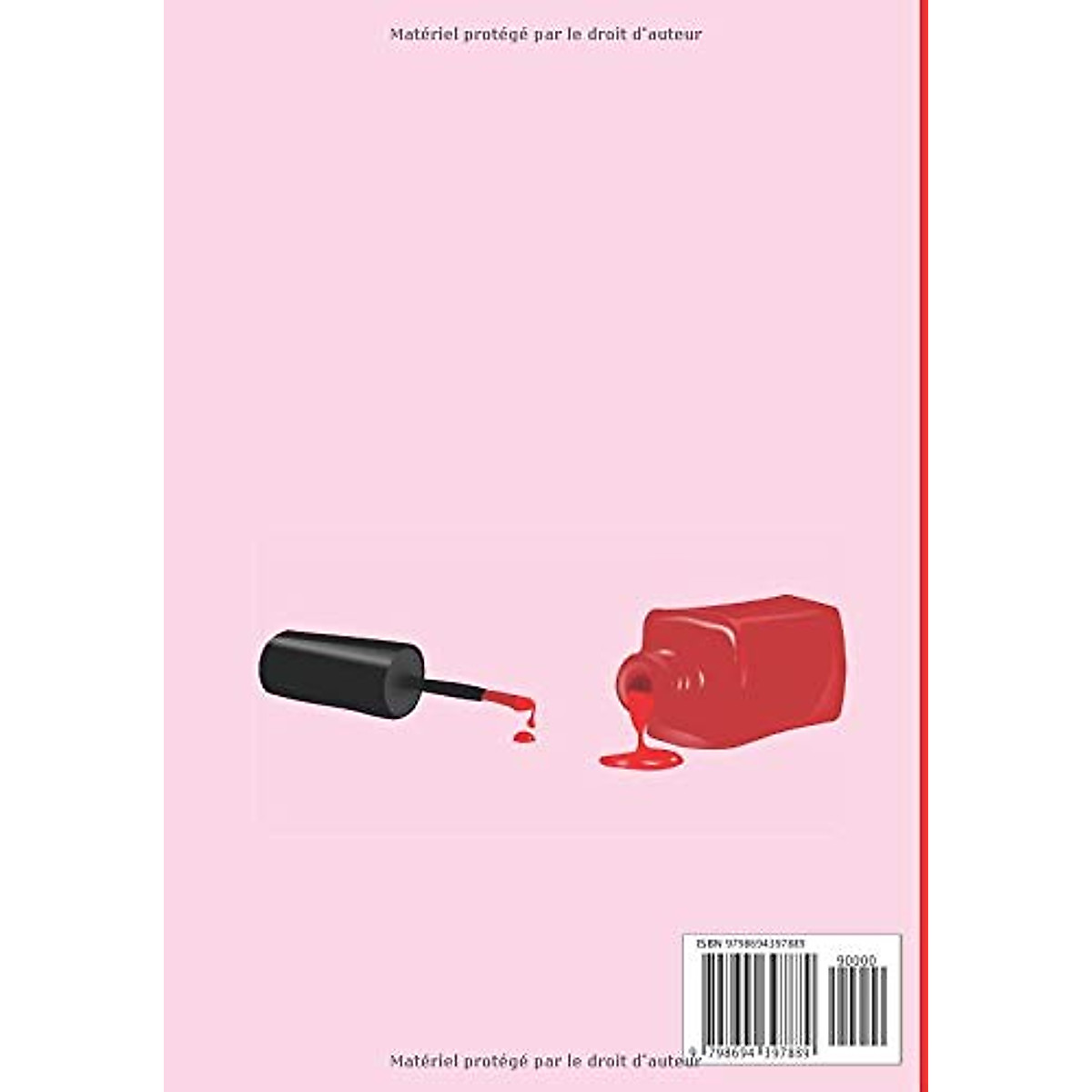 Ma manucure: Cahier pré-rempli pour les rdv beauté de vos ongles. Vous y noterez les détails de la séance et y collerez la photo finale. Cadeau idéal pour les fans de manucure (French Edition)