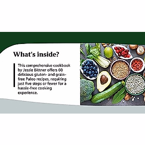 The Simple Paleo Kitchen: 60 Delicious Gluten- and Grain-Free Recipes Without the Fuss