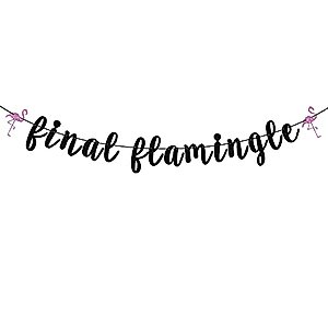 Betalala Final Flamingle Banner, Flamingo Bachelorette Party Decorations, Tropical Hawaii Luau Bachelorette Party Decorations Black Glitter