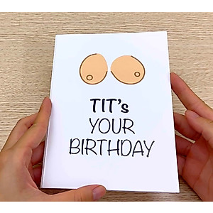 Dirty Pop Up Birthday Cards – Tits Your Birthday – Funny 3D Popup Card, Gift for Husband, Dad, Friend, Bday and Every Tits Lover - 1 Card 5 x 7 inch, 1 Notepaper, 1 Envelope (Tit's Your Birthday)