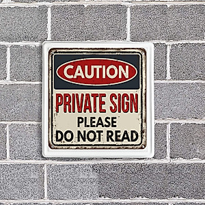 Metal Tin Sign-Caution Private Sign do not Read Vintage Rusty Metal Sign on a White Background Vector Illu-Metal Tin Sign Retro Home Kitchen Office Garden Garage Wall Decor Tin Plaque LZ 12×12 Inch