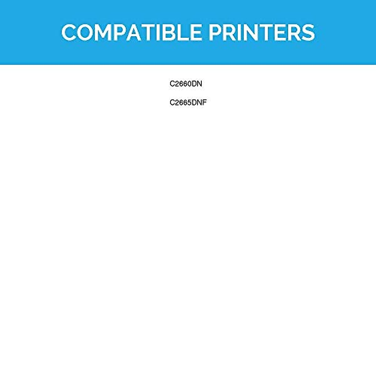 LD © Dell Compatible 488NH (TW3NN) Cyan High Yield Toner Cartridge Includes: 1 593-BBBT Cyan for use in Dell Color Laser C2660dn, and C2665dnf Printers