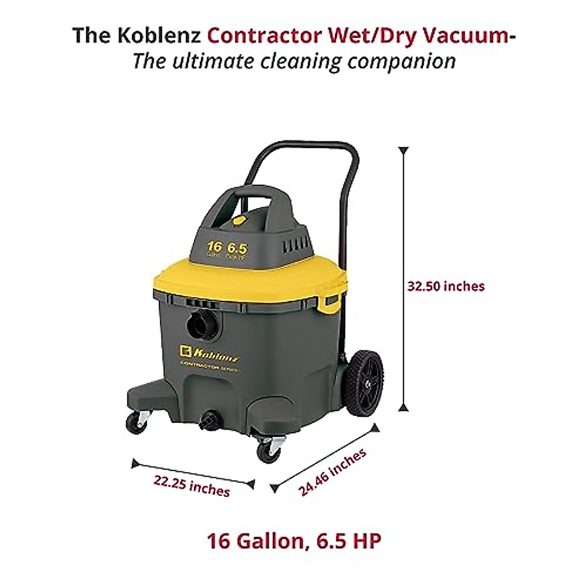 Koblenz Wet/Dry Vac, 16 Gallon Contractor 6.5HP ContractorSeries,Handle, Gray,Yellow (WD-16 C4H)