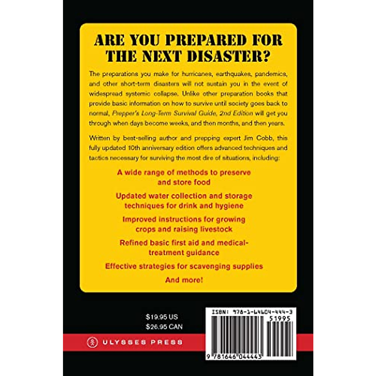 Prepper's Long-Term Survival Guide: 2nd Edition: Food, Shelter, Security, Off-the-Grid Power, and More Lifesaving Strategies for Self-Sufficient Living (Expanded and Revised) (Books for Preppers)