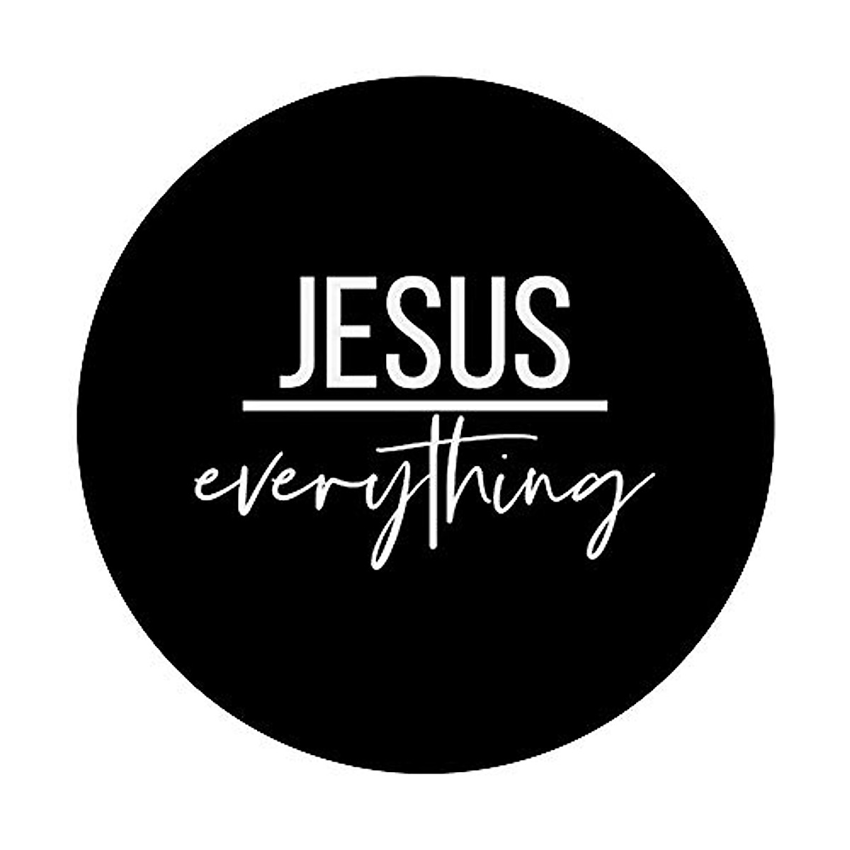 Jesus Over Everything Religious Christian Christ Our Lord PopSockets PopGrip: Swappable Grip for Phones & Tablets