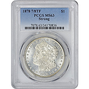 1878-P Morgan Silver Dollar, 7/8TF Strong, MS63, PCGS