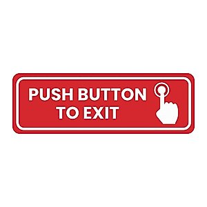 Signs ByLITA Standard Push Button To Exit Door or Wall Sign (Red) - Small