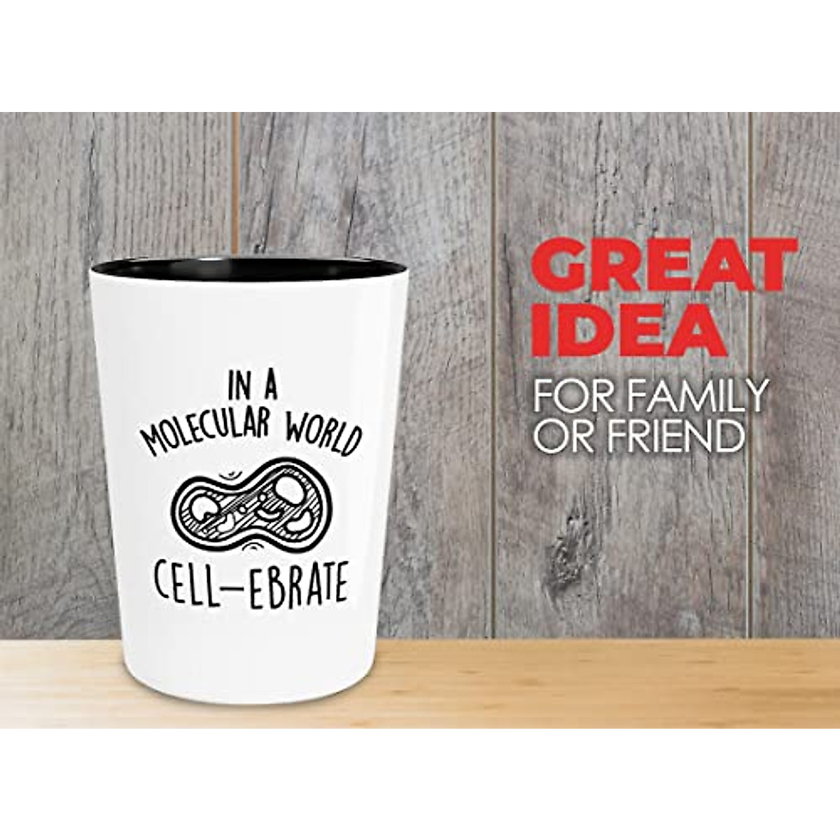 Flairy Land Biologist Shot Glass 1.5oz - In the molecular world we cell-ebrate - Scientist Naturalist Zoologist Ecologist Geneticist Organism Cells Botanist Microbiology