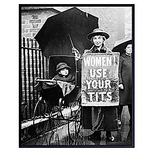 Suffragette Funny Vintage Photo - Weird Gift for Feminist Women, ERA Fan - Retro Photograph Picture Poster - 8x10 Wall Art Home Decor, Dorm