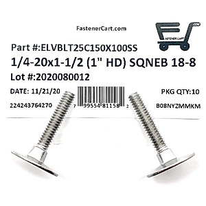 (10) 1/4-20x1-1/2 Stainless Steel Elevator Bolt Square Neck (1" Diameter Head) 18-8