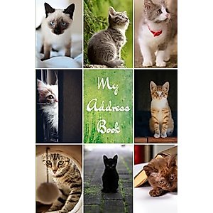 My Address Book: Cat Cover | Address Book for Names, Addresses, Phone Numbers, E-mails and Birthdays