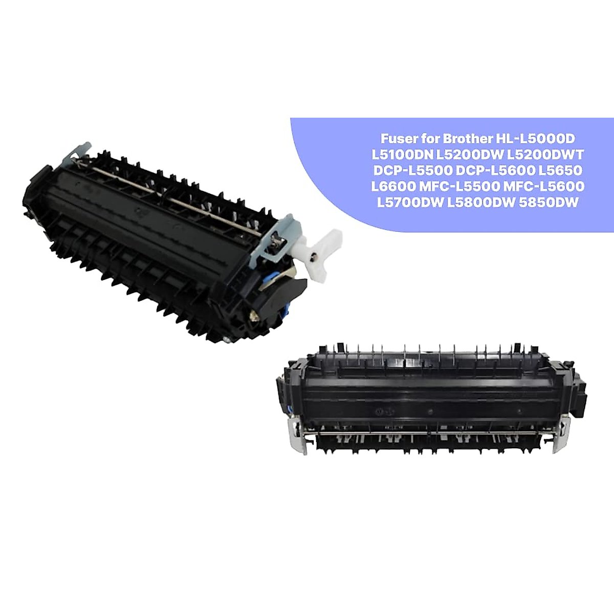 D005WR001 Fuser for Brother HL-L5000D L5100DN L5200DW L5200DWT DCP-L5500 DCP-L5600 L5650 L6600 MFC-L5500 MFC-L5600 L5700DW L5800DW 5850DW L5900DW
