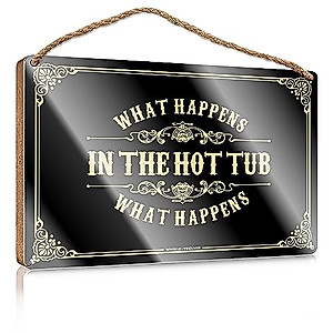 Farmhouse Signs What Happens In The Hot Tub Stays In The Hot Tub Wooden Sign Door Hanging Decoration Funny Man Cave Signs (Color : Colour, Size : 23X35CM)