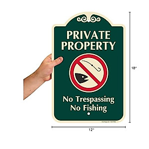 SmartSign Designer "Private Property - No Trespassing, Fishing" Sign, 12" x 18", 120 mil Aluminum Composite (ACM) with Overcoat, Red & Green, Made in USA