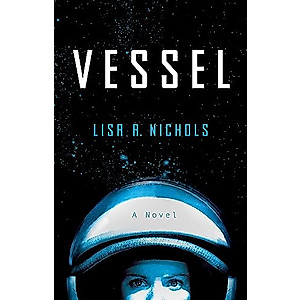 Vessel: A Novel