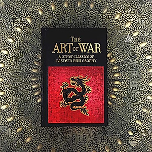 The Art of War & Other Classics of Eastern Philosophy (Leather-bound Classics)